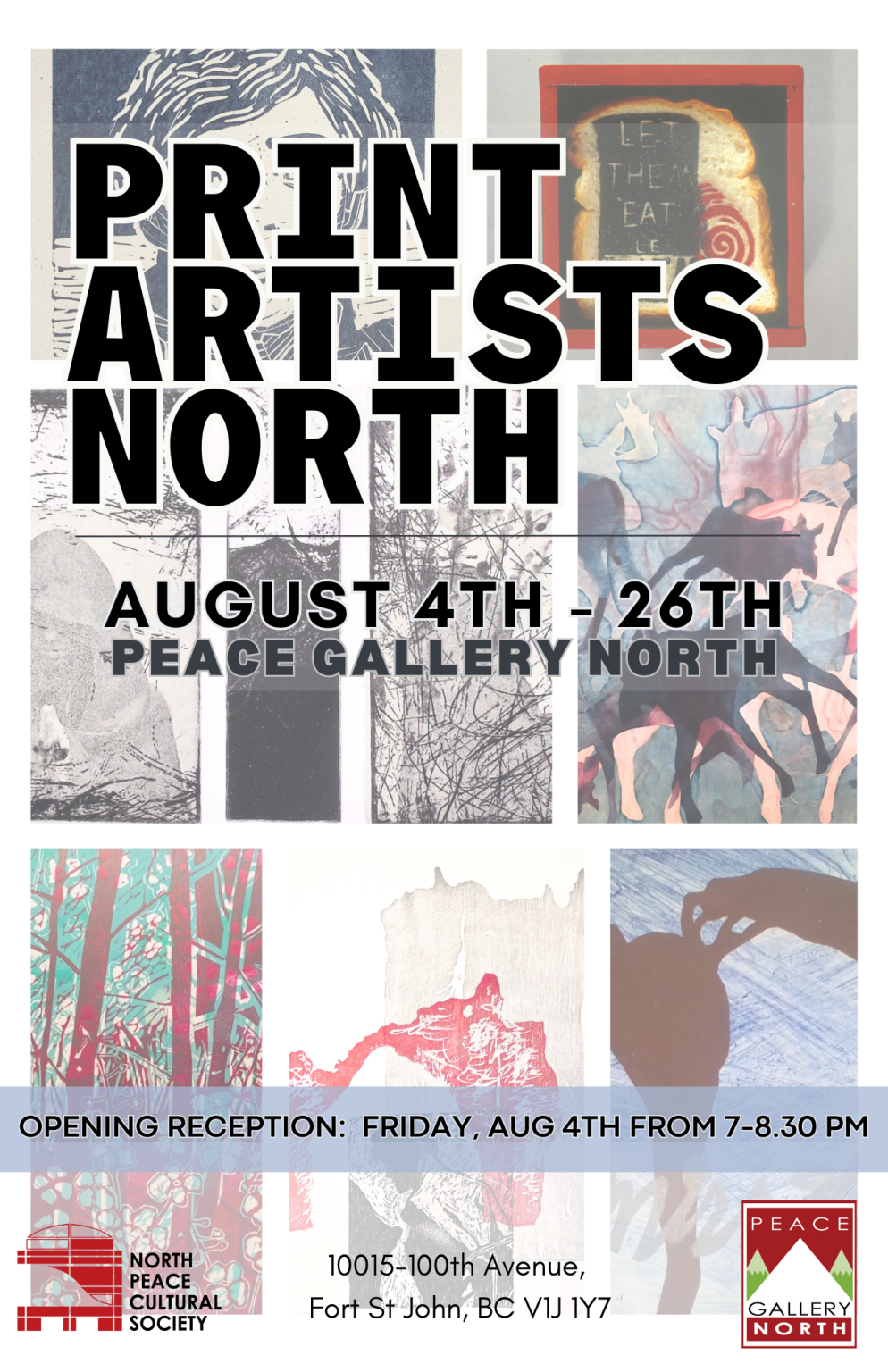 August Exhibit - Print Artists' North - North Peace Cultural Centre ...